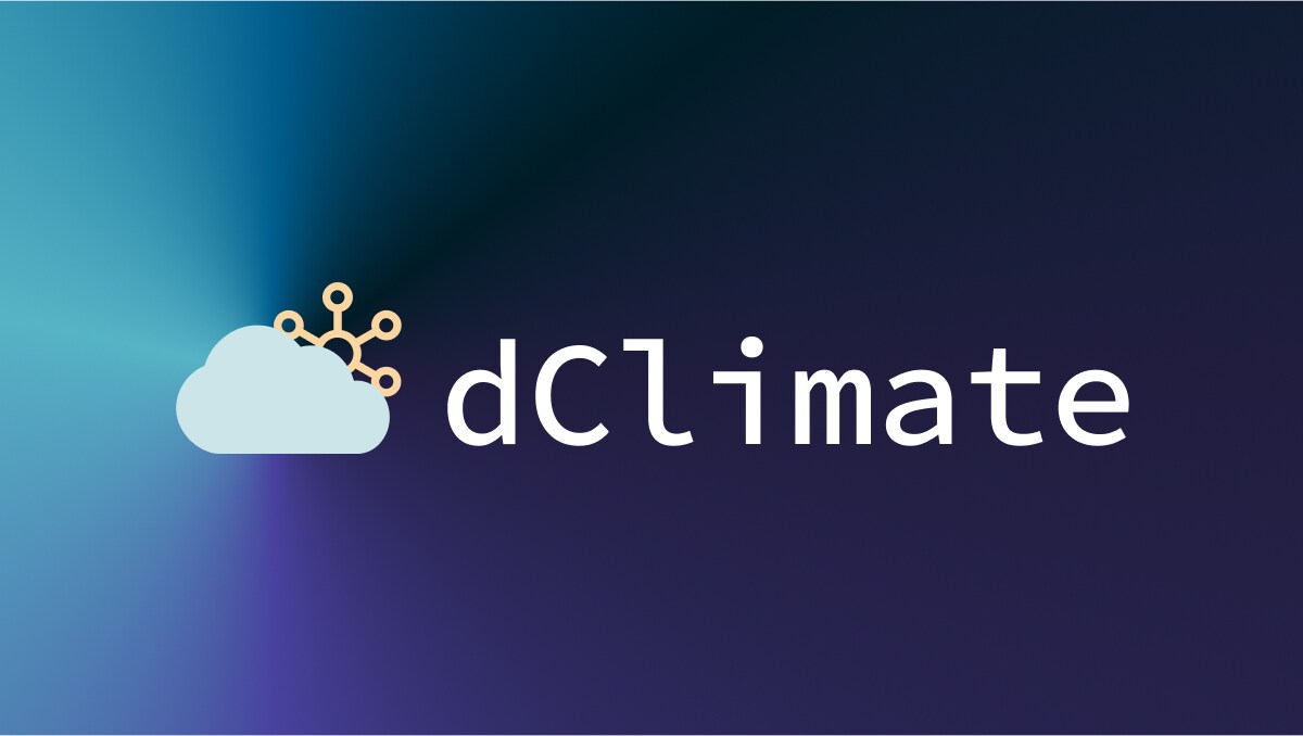 An Introduction to dClimate: A Decentralized Network for Climate Data