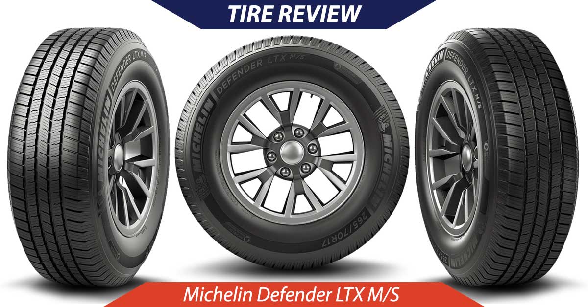 Michelin Defender Ltx M S Tire Review Carshtuff