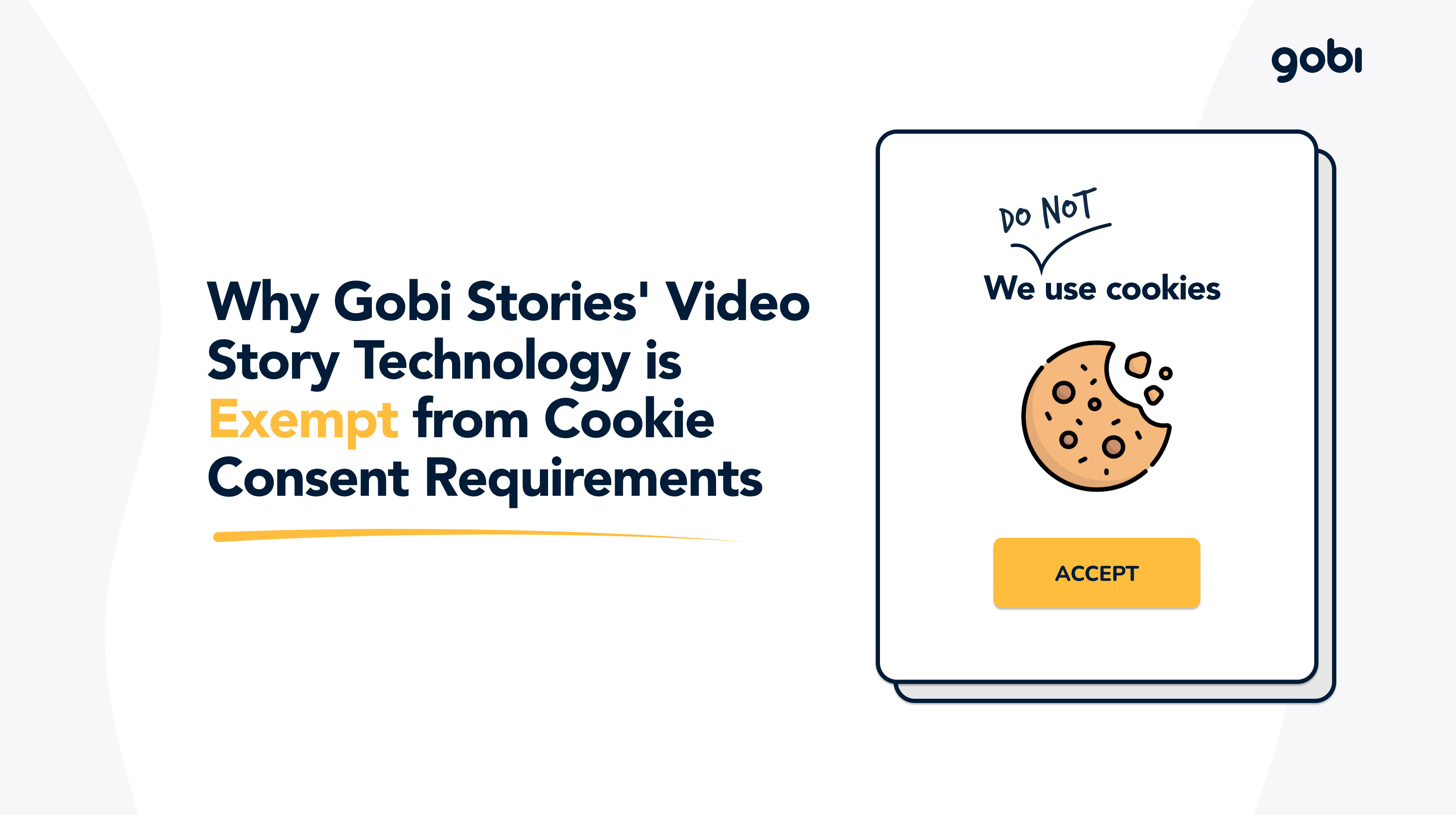 Why Gobi Stories' Video Story Technology is Exempt from Cookie Consent Requirements
