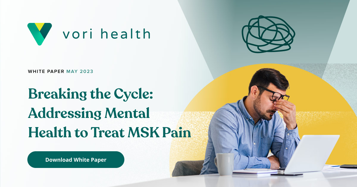 White Paper | Breaking the Cycle: Addressing Mental Health to Treat MSK ...