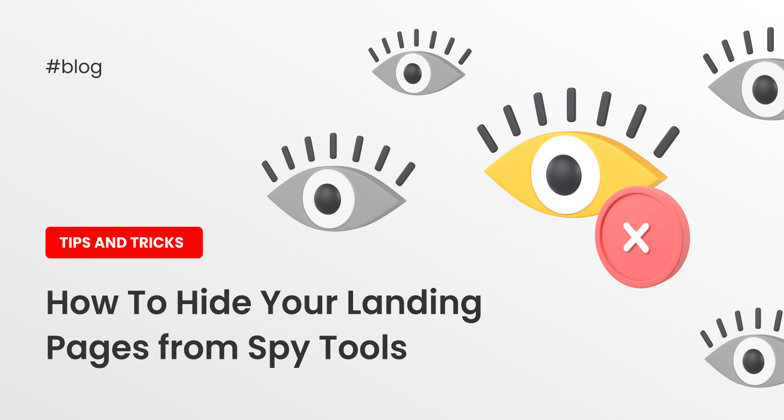 How To Hide Your Landing Pages from Spy Tools
