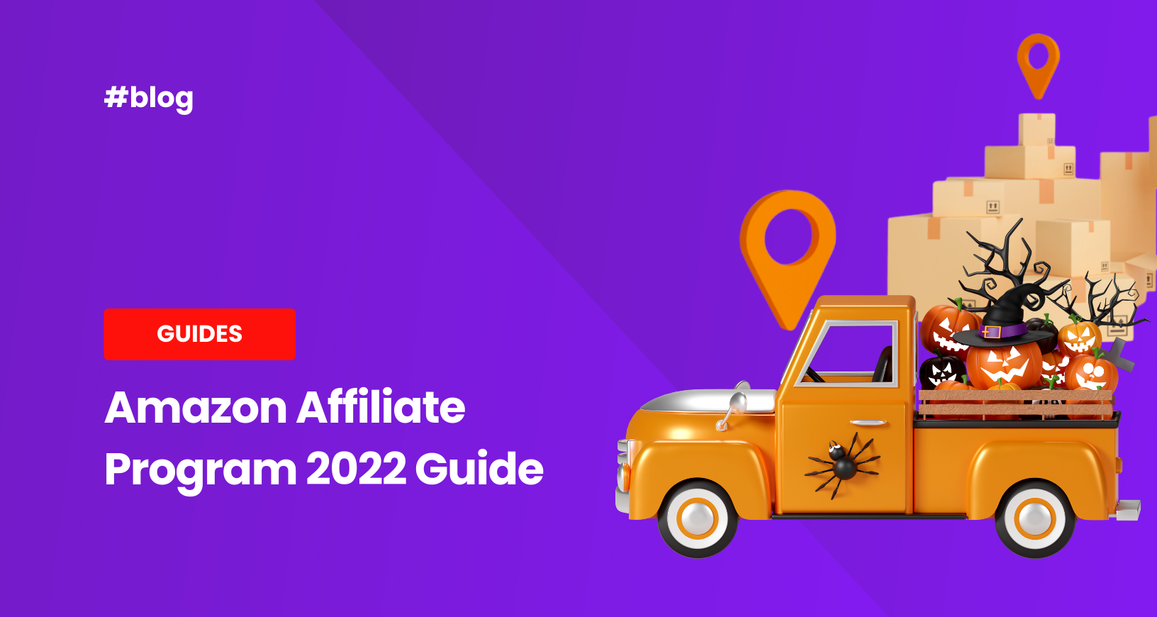 How to become an Amazon Affiliate: The Ultimate Guide