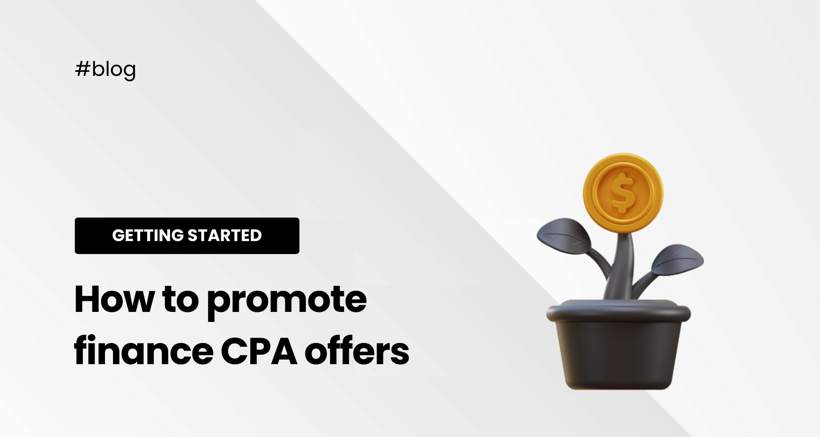 How to promote finance CPA offers