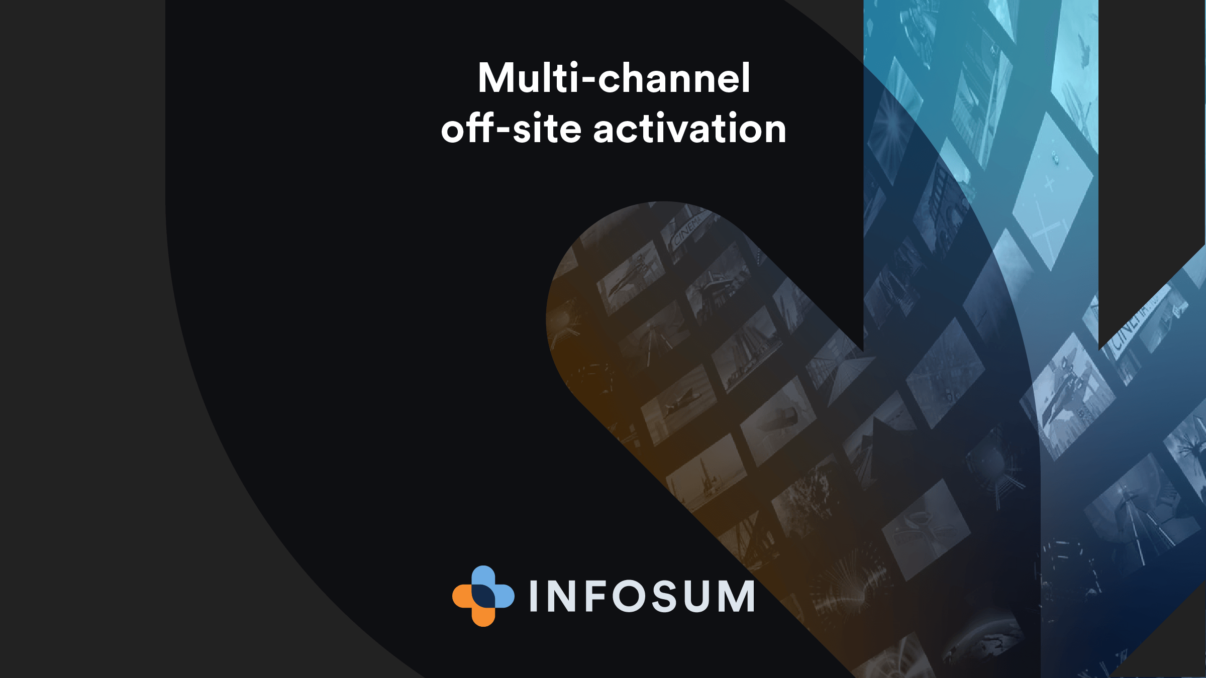 Retail Media: Off-site Activation | Factsheet | InfoSum