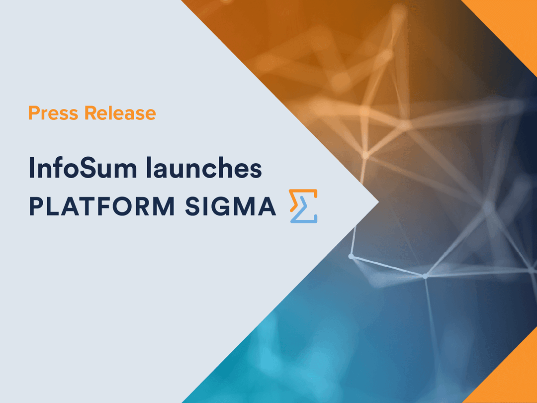 InfoSum launches Platform Sigma | Press Release | InfoSum