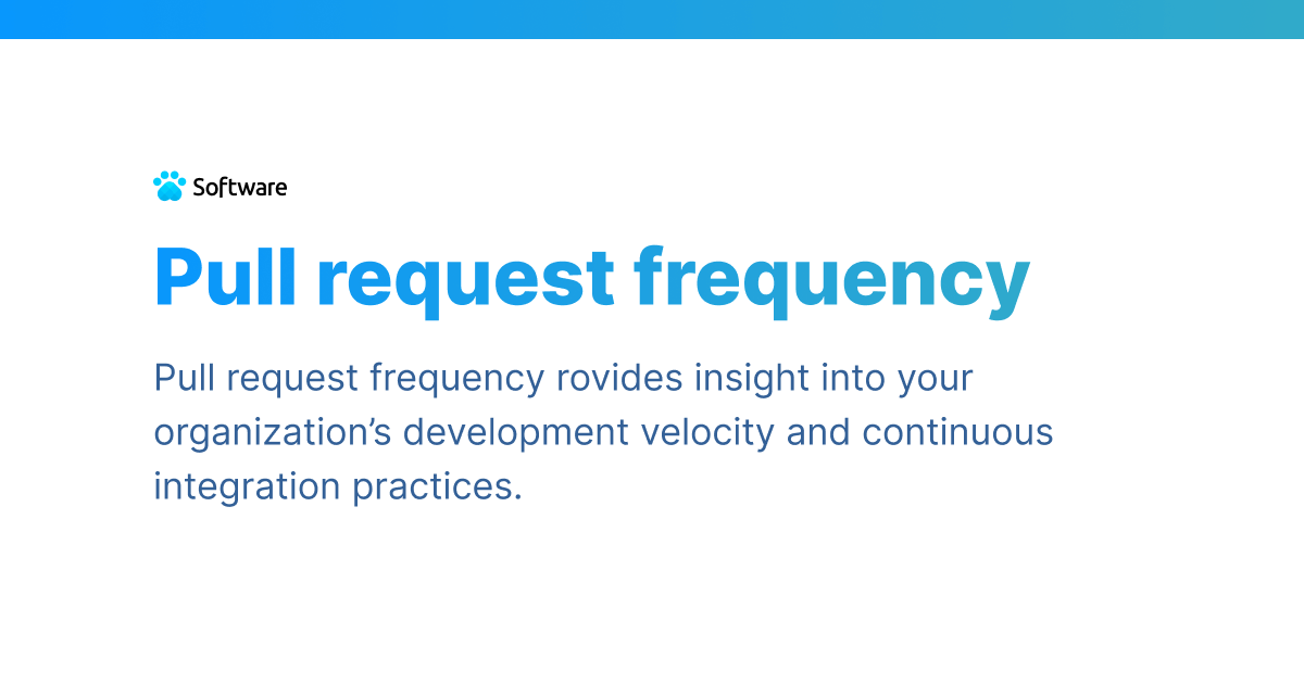 Pull Request Frequency | DevOps Metrics
