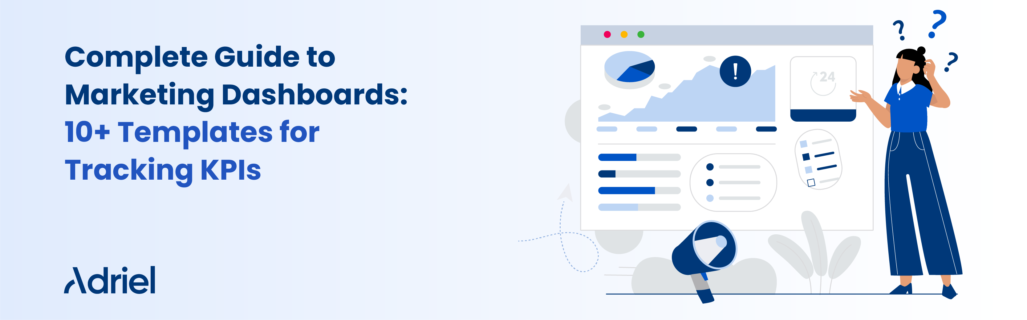 Complete Guide to Marketing Dashboards: 10+ Templates for Tracking KPIs ...