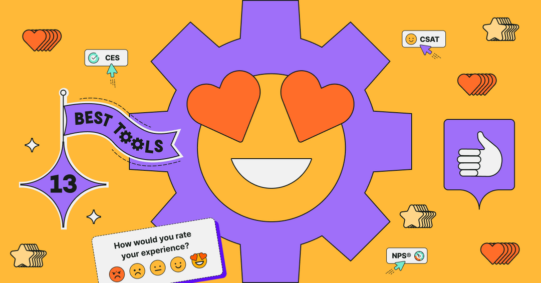 14 Best Customer Satisfaction Tools for 2024 [Freshly Updated!]