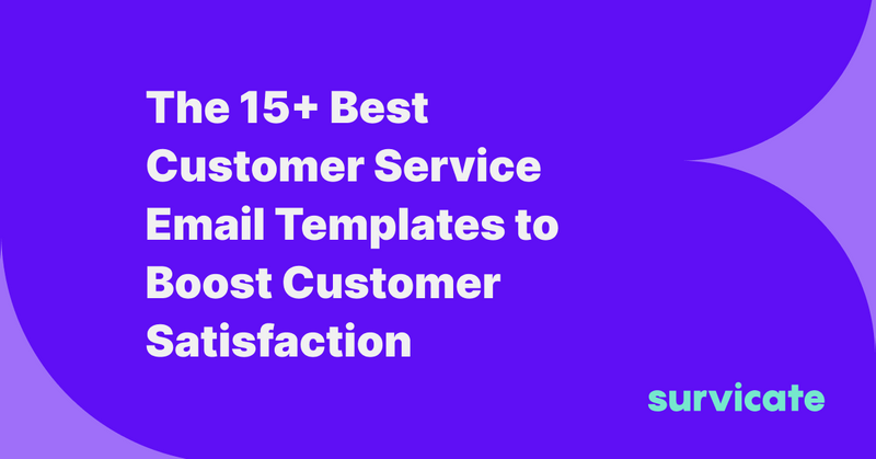 The 15+ Best Customer Service Email Templates to Boost Customer ...