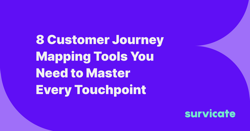 8 Customer Journey Mapping Tools You Need to Master Every Touchpoint