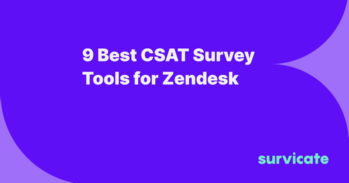 9 Best CSAT Survey Tools for Zendesk