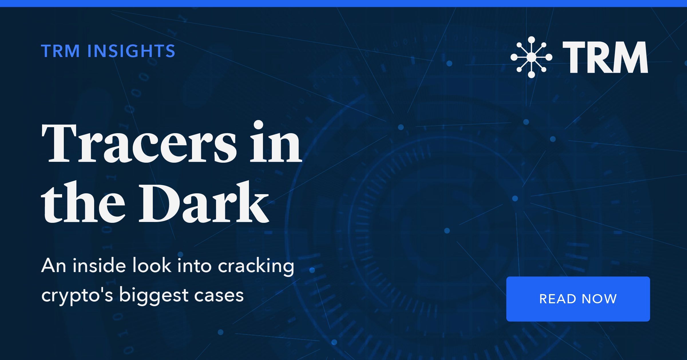 Tracers in the Dark: An Inside Look into Cracking Crypto's Biggest ...
