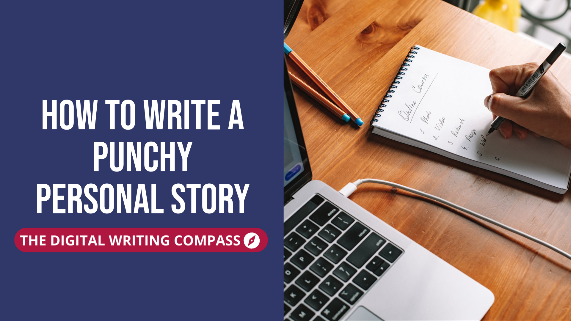How To Write A Punchy Personal Story
