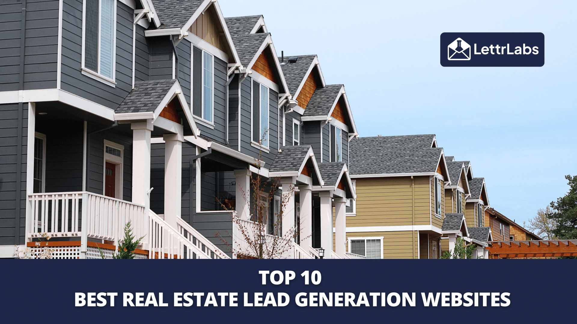 Top 10 Best Real Estate Lead Generation Websites