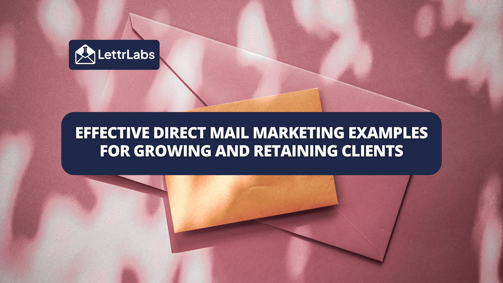Unlock Success with Direct Mail Marketing Examples: Find New Clients ...