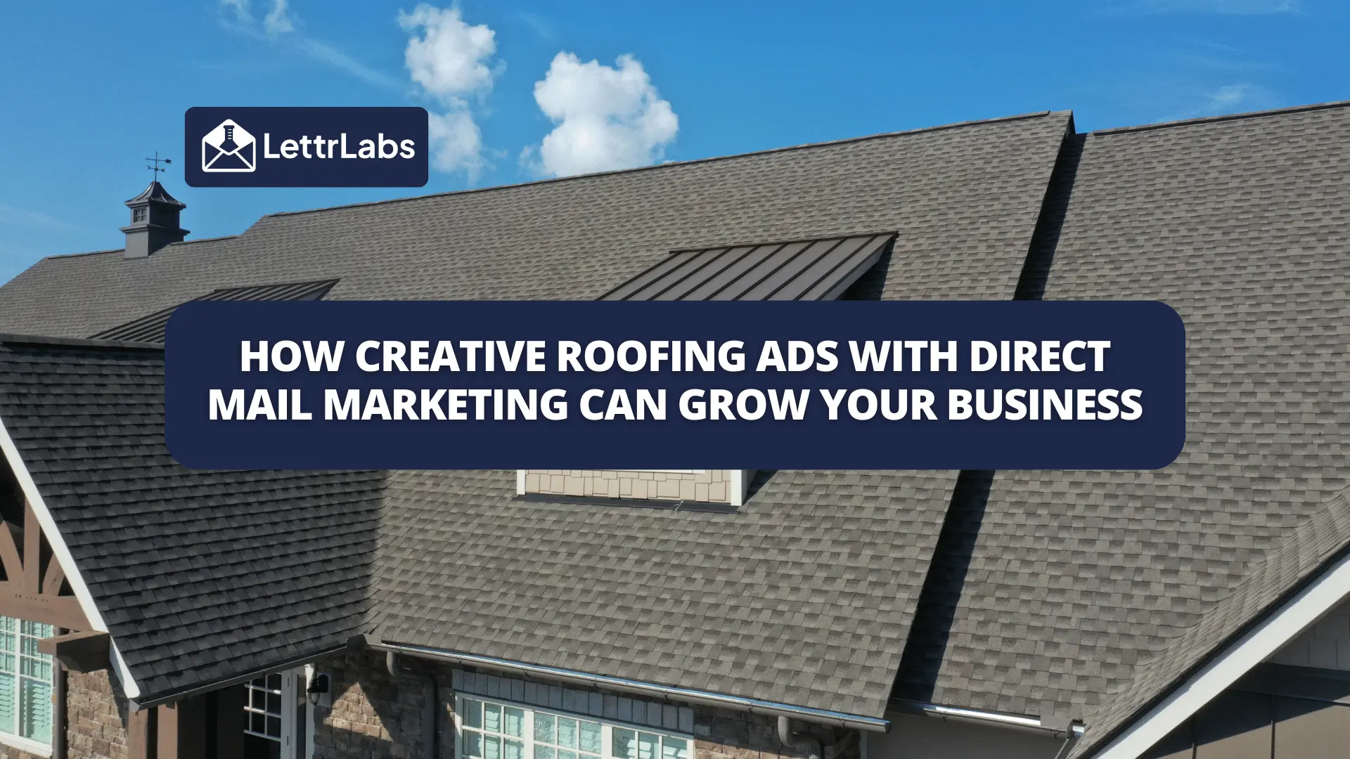 Roofing Ads Examples: Boost Your Business with Direct Mail