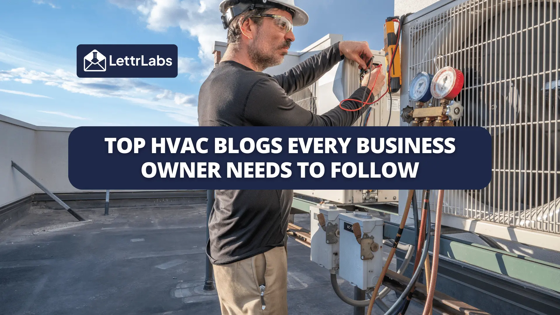 Top HVAC Blogs For HVAC Professionals