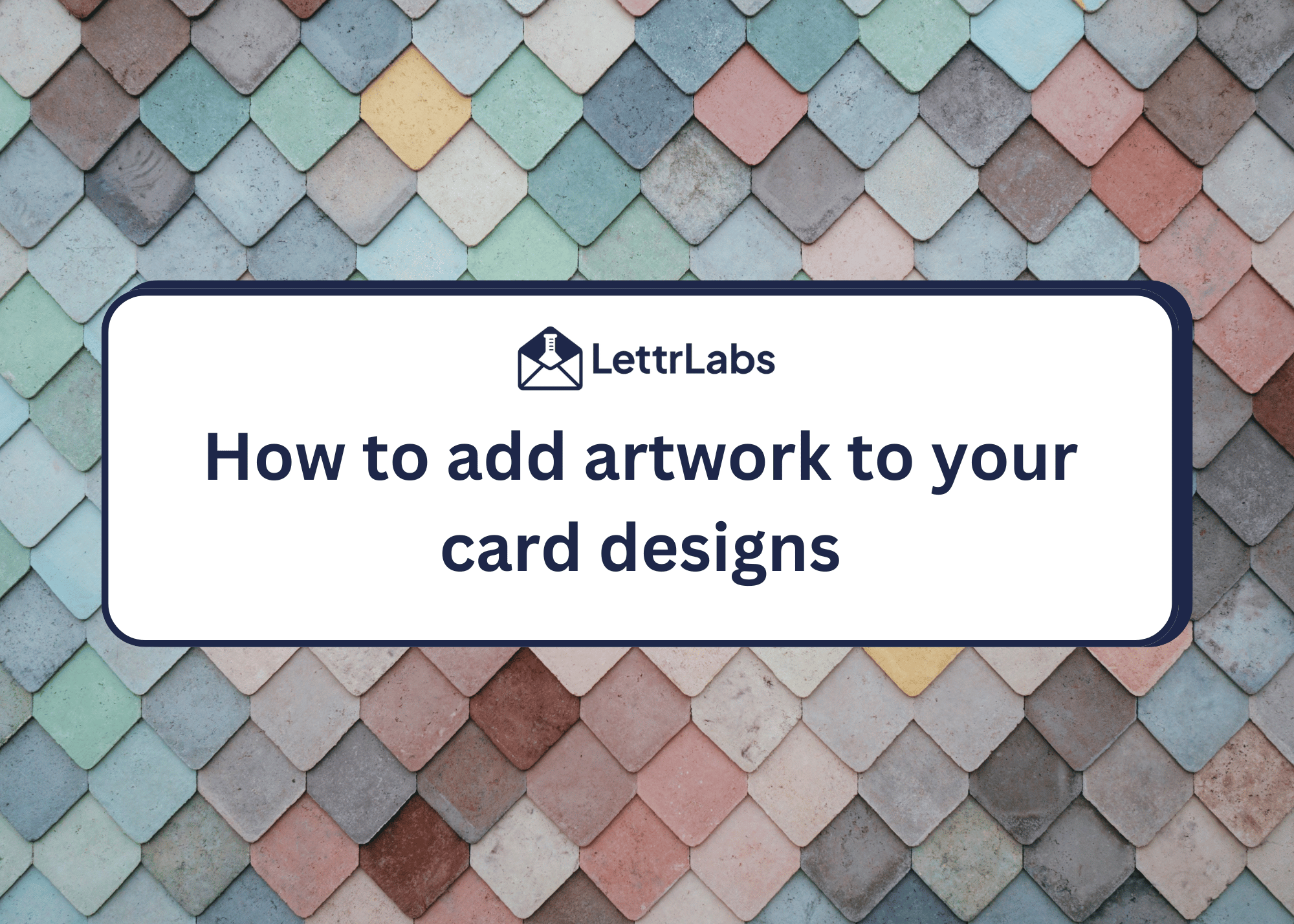 LettrLabs tutorial How to Add custom artwork to your cards