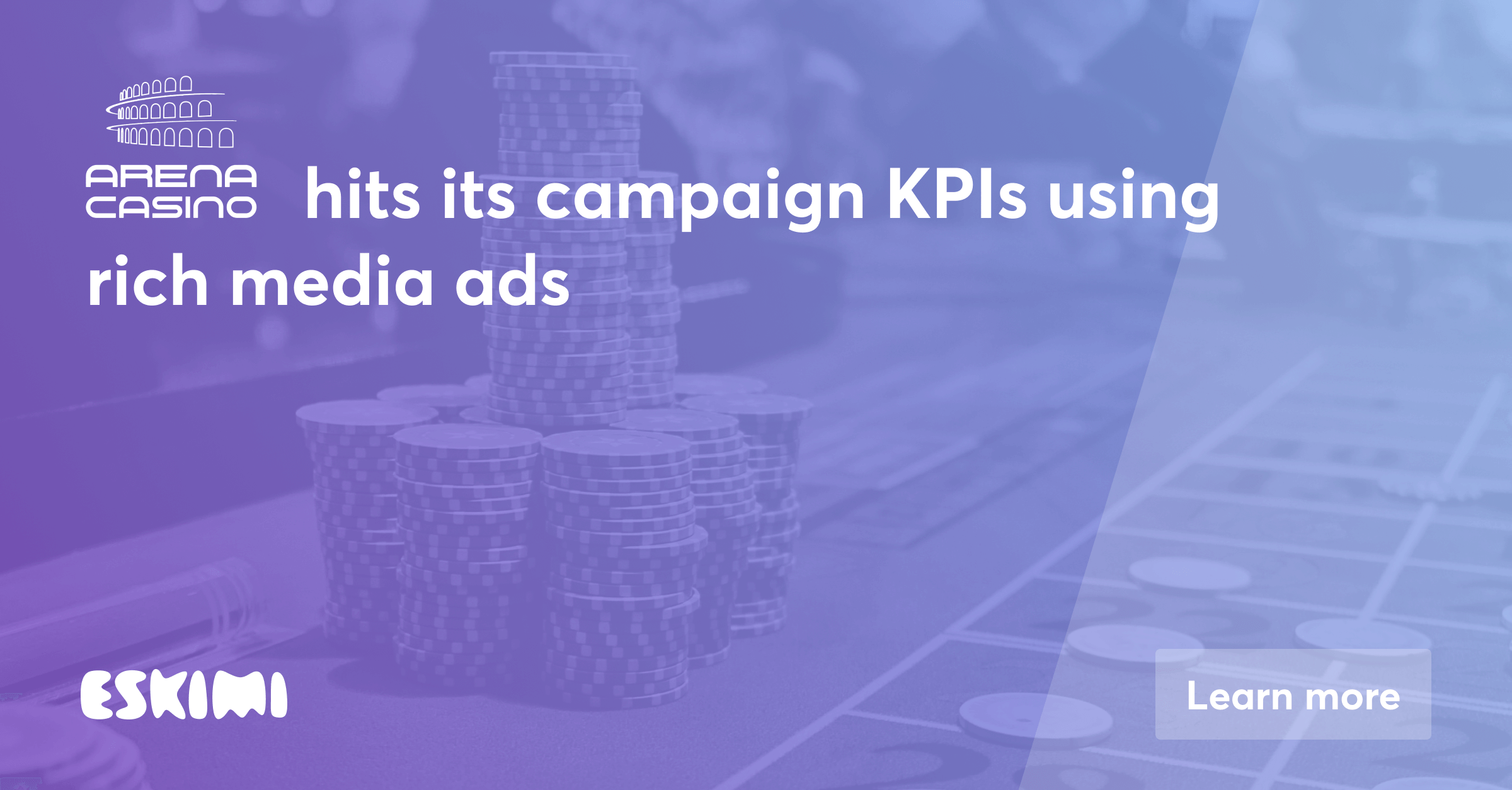 Arena Casino Case Study | Eskimi