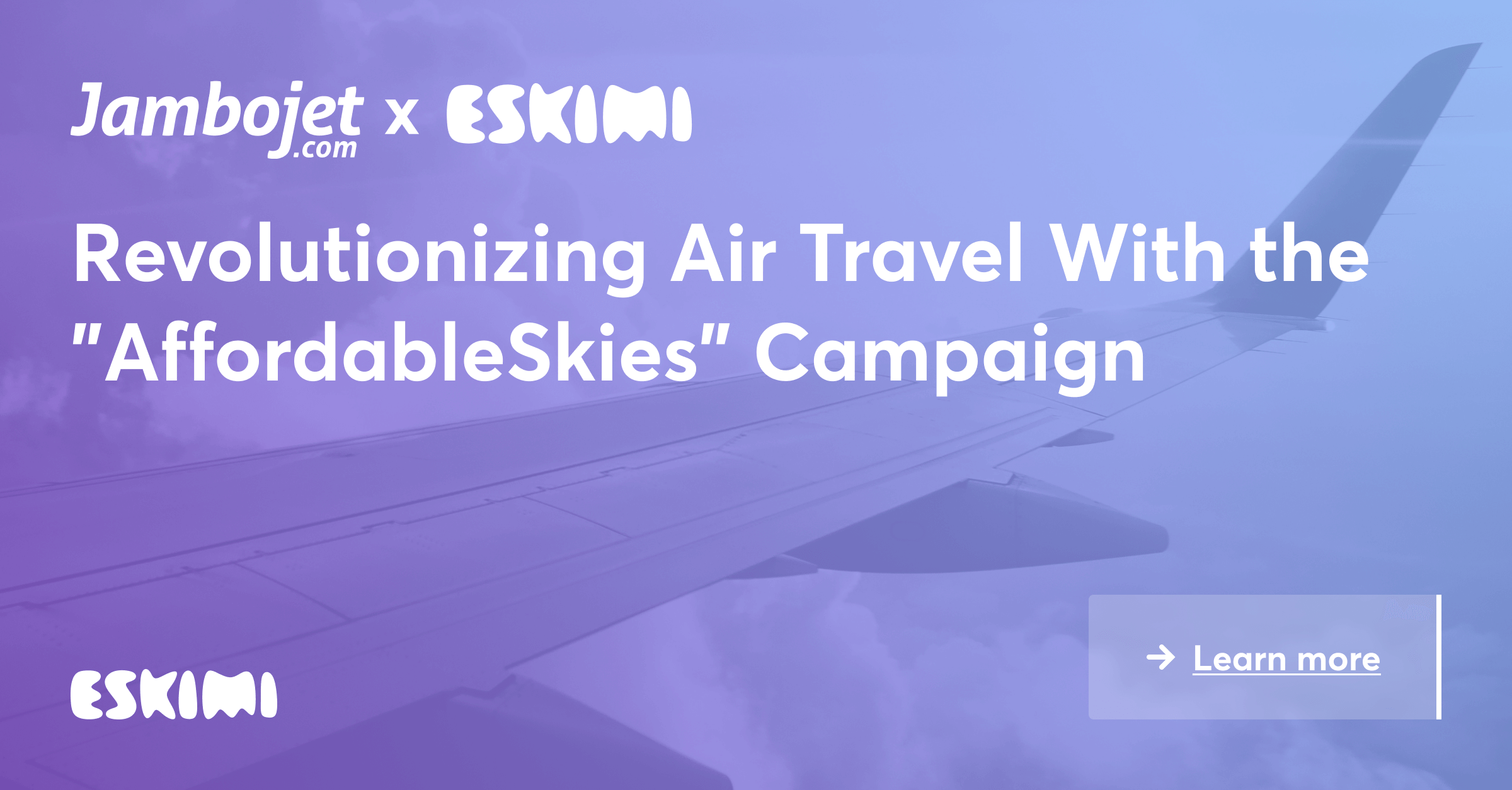 Eskimi x Jambojet Case Study