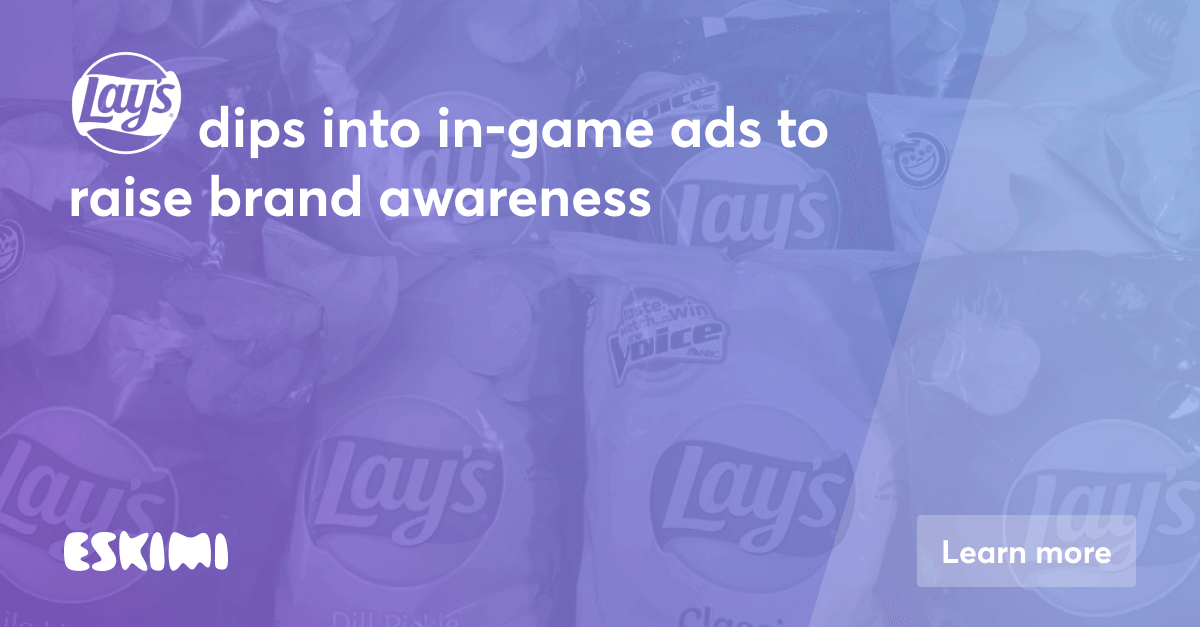 Lay's Case Study | Eskimi