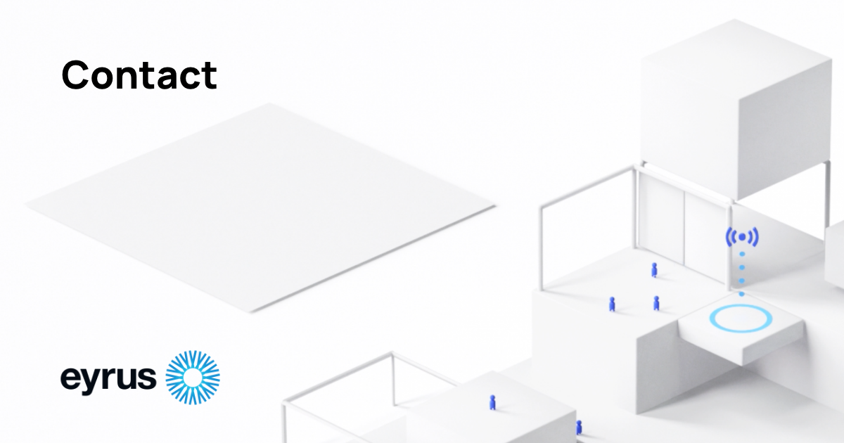 Contact Us for a Workforce Visibility Platform Demonstration - Eyrus