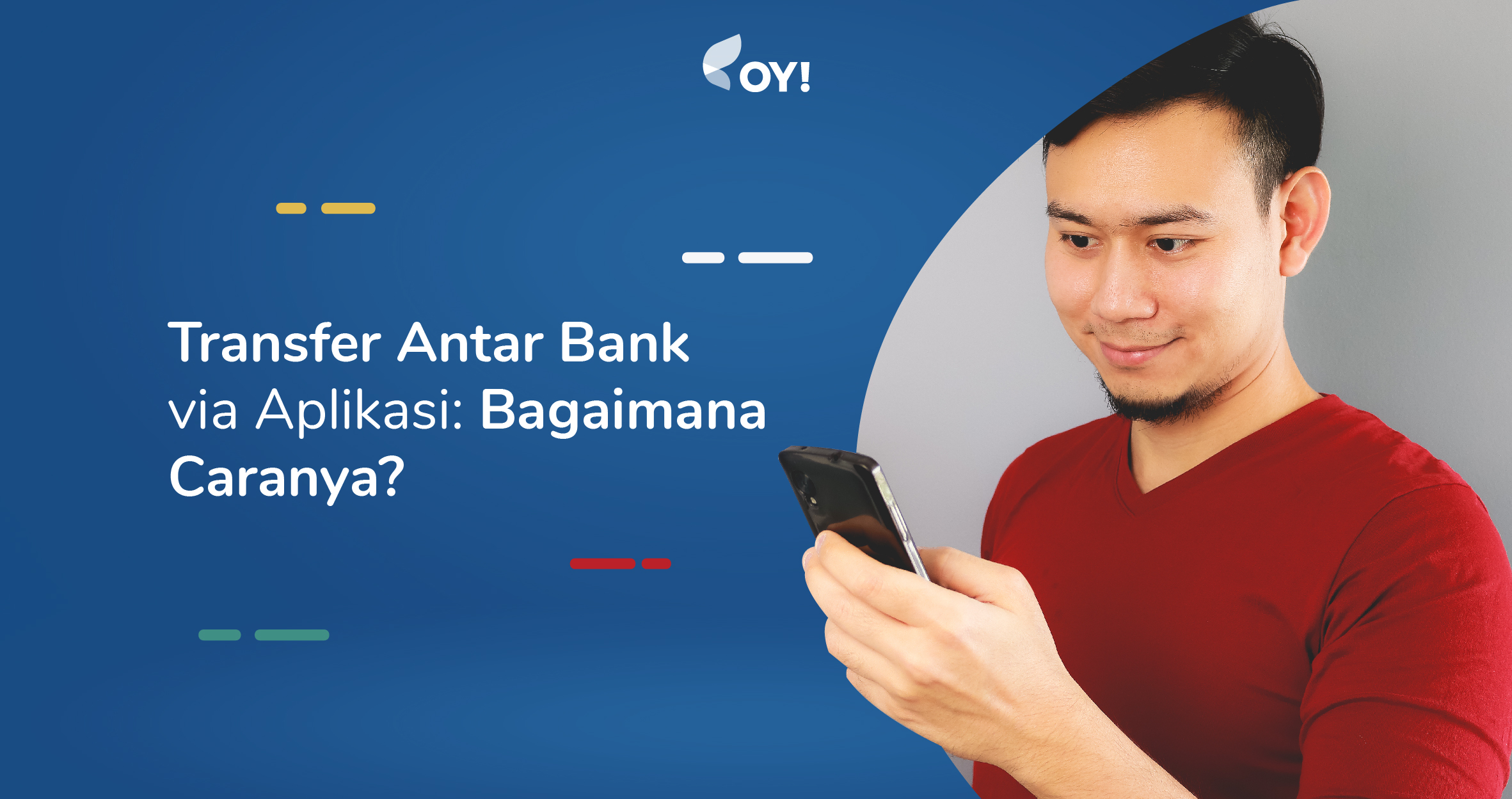 Transfer Antar Bank via Aplikasi: Bagaimana Caranya?
