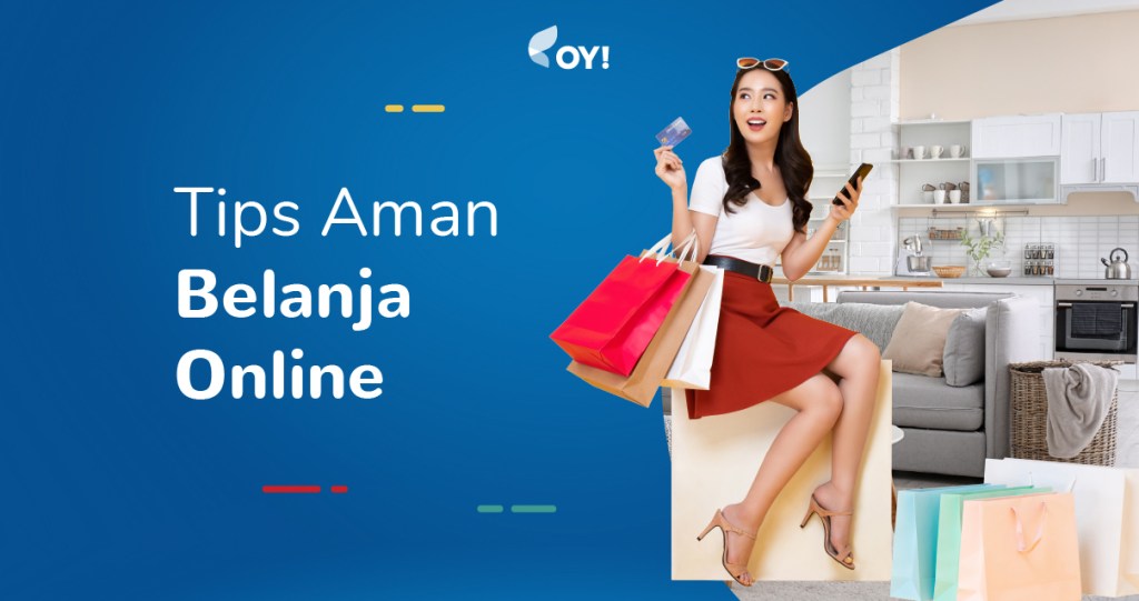 Tips Aman Belanja Online agar Terhindar dari Penipuan