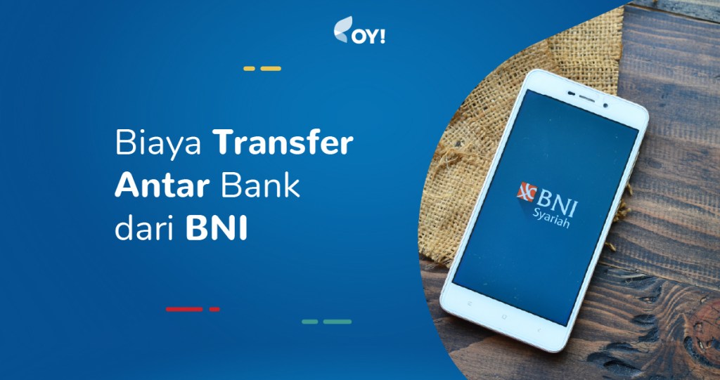 Biaya Transfer Antar Bank dari BNI