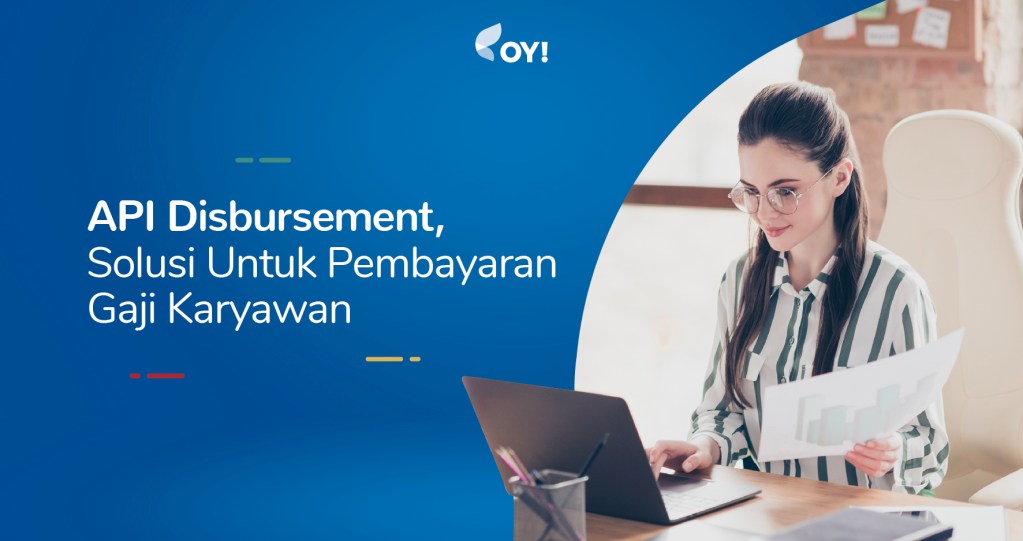 API Disbursement, Solusi untuk Pembayaran Gaji Karyawan