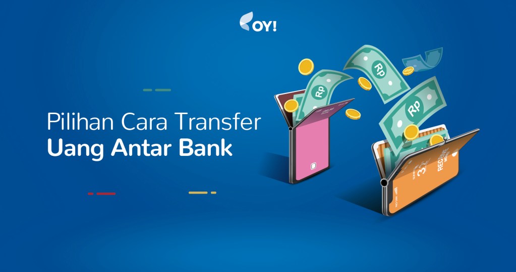 Pilihan Cara Transfer Uang Antar Bank