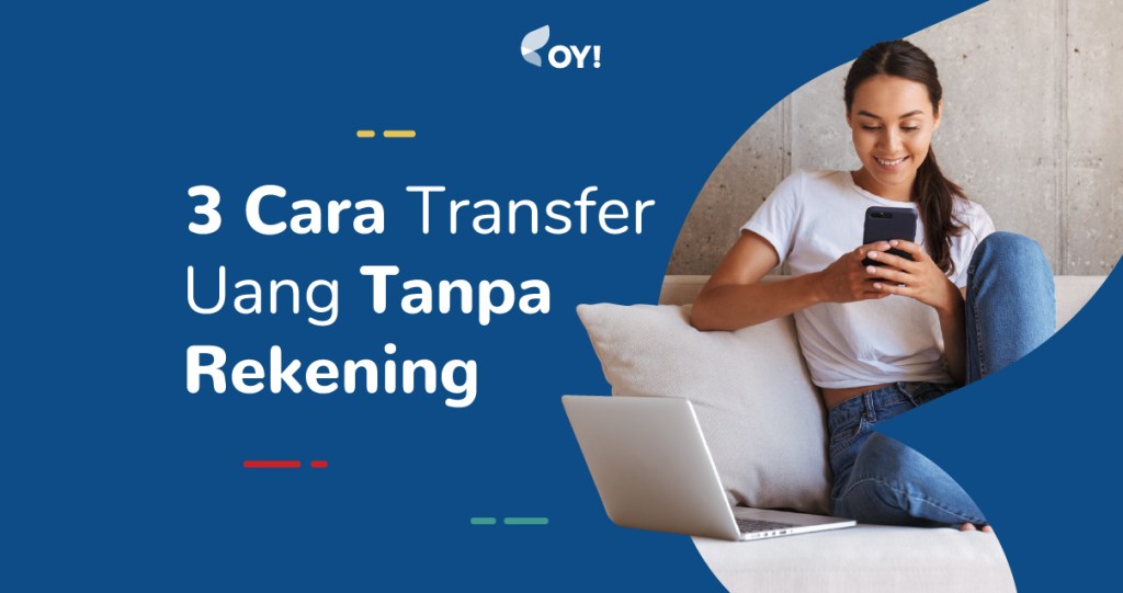 Cara Transfer Uang Tanpa Rekening