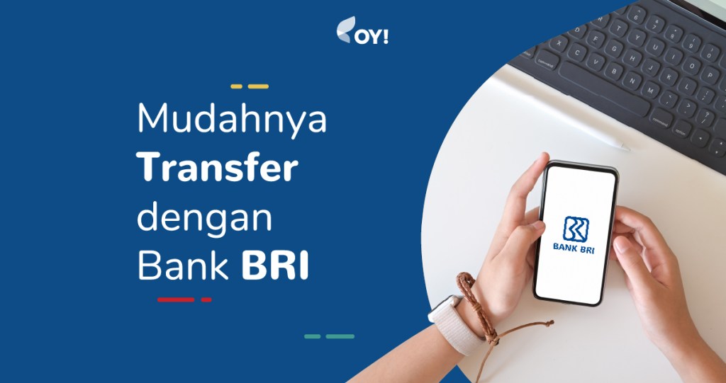 Mudahnya Transfer dengan Bank BRI