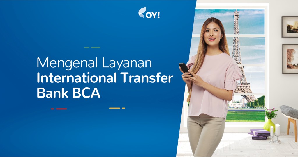 Mengenal Layanan International Transfer Bank BCA