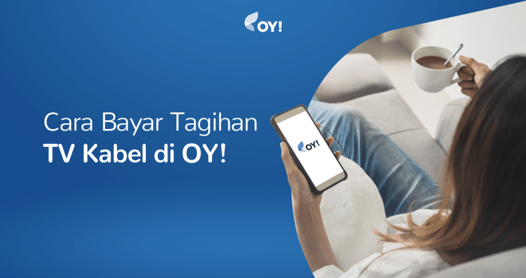 Cara Bayar Tagihan TV Kabel di OY!