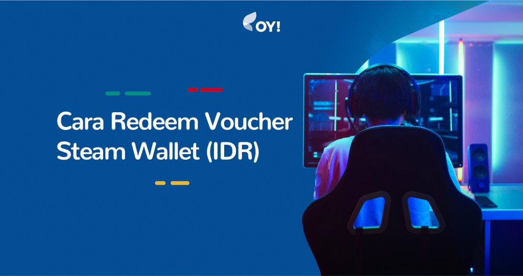 Cara Redeem Voucher Steam Wallet (IDR)