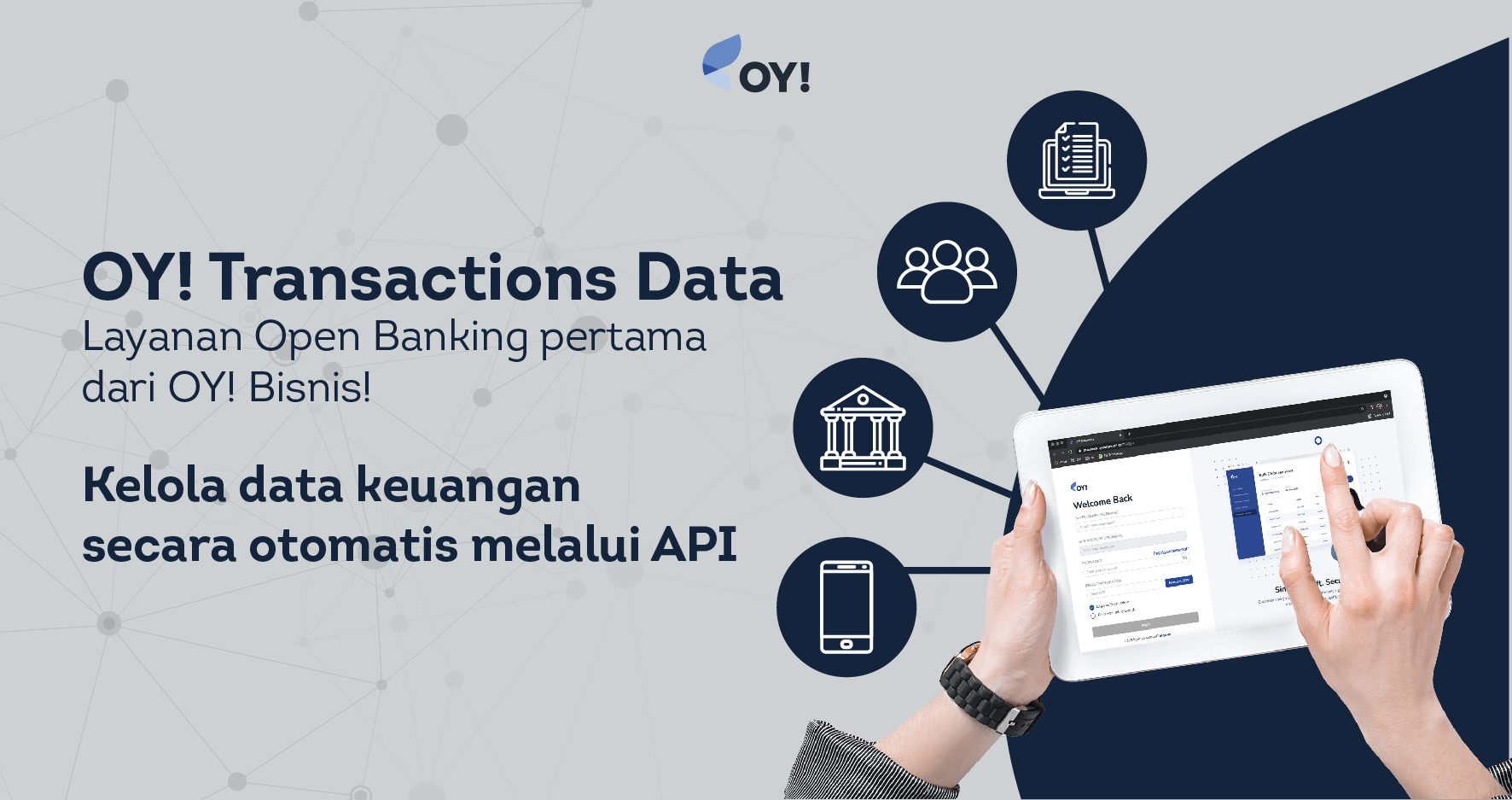 OY! Transactions Data, Produk Open Banking Paling Gres Dari OY! Bisnis