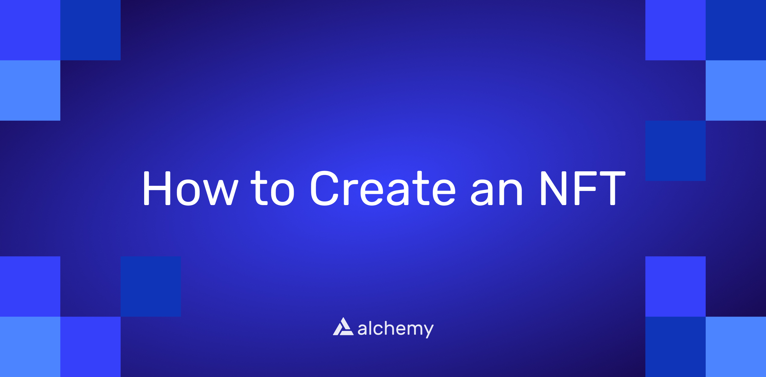 How to Create an NFT