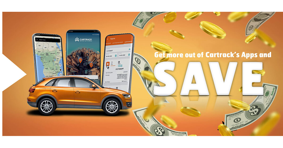 Get more out of Cartrack's Apps and save! | Cartrack ZA