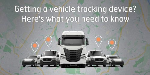 Getting a vehicle tracking device? - Here's what you need to know ...
