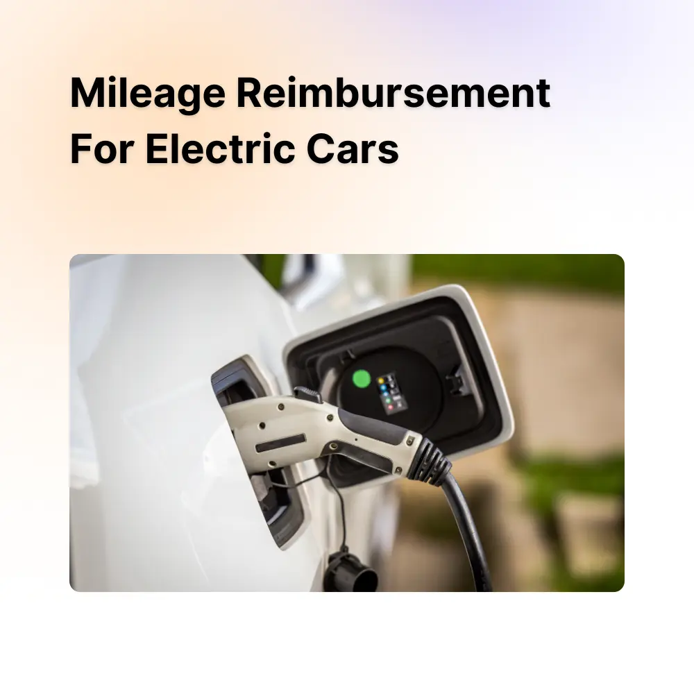 Timeero - Mileage Reimbursement For Electric Cars: All You Need To Know ...