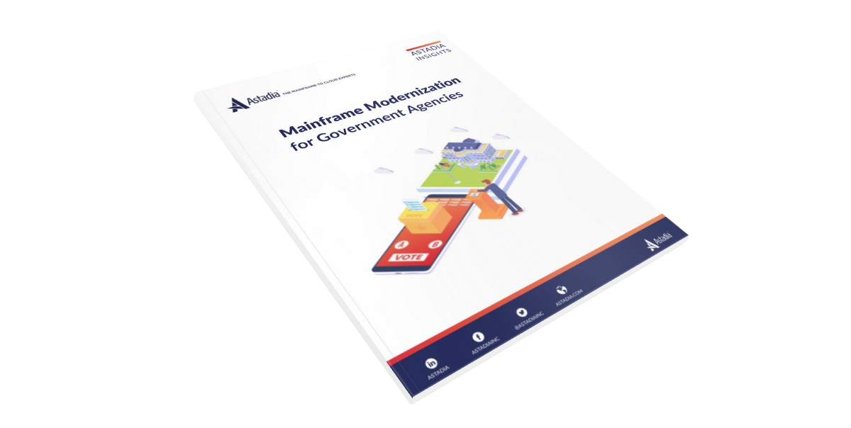 Mainframe Modernization Enabling Transformation In The Insurance Industry Astadia