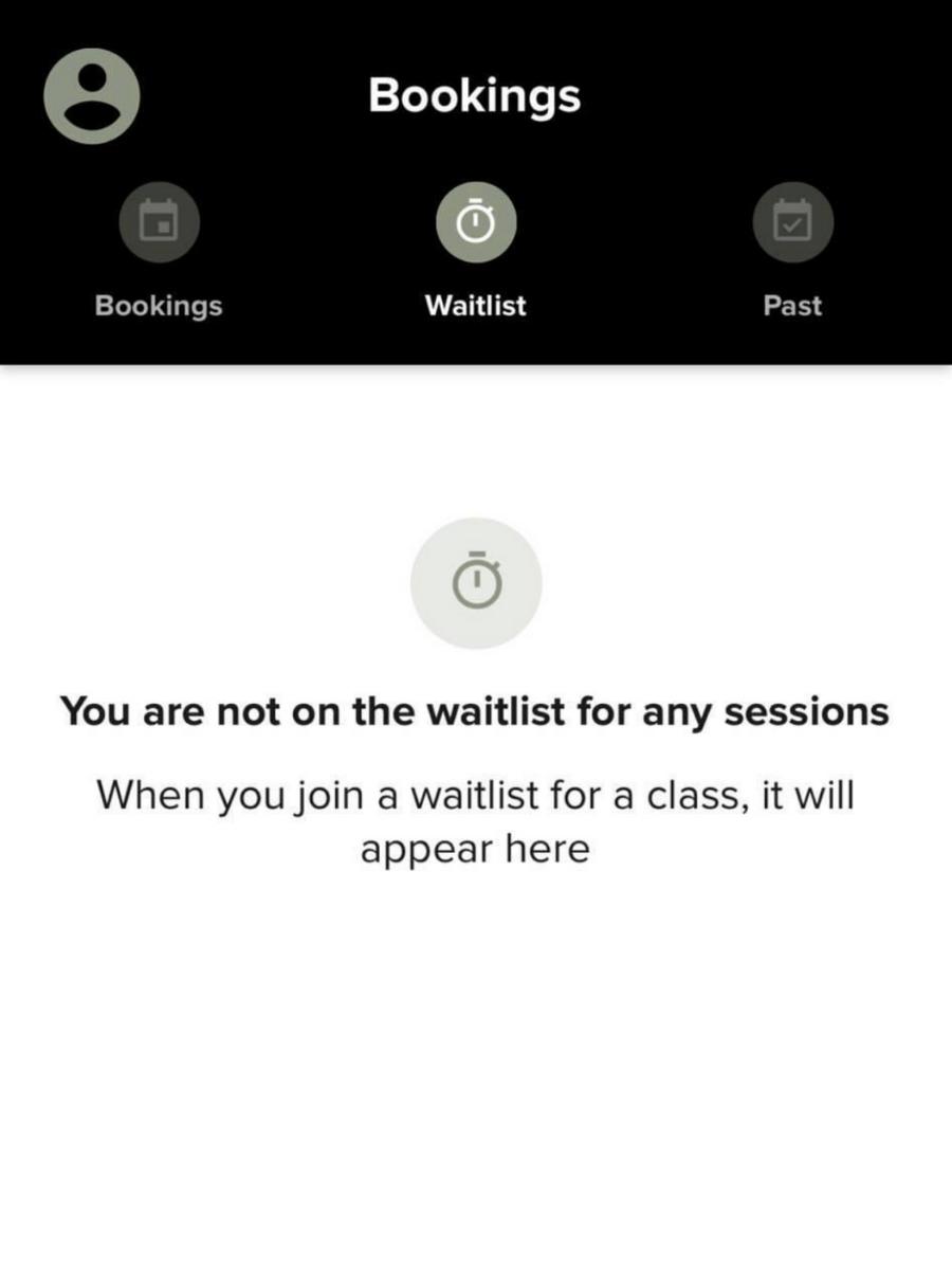 Select Bookings from the bottom of the app – then select Waitlist at ...