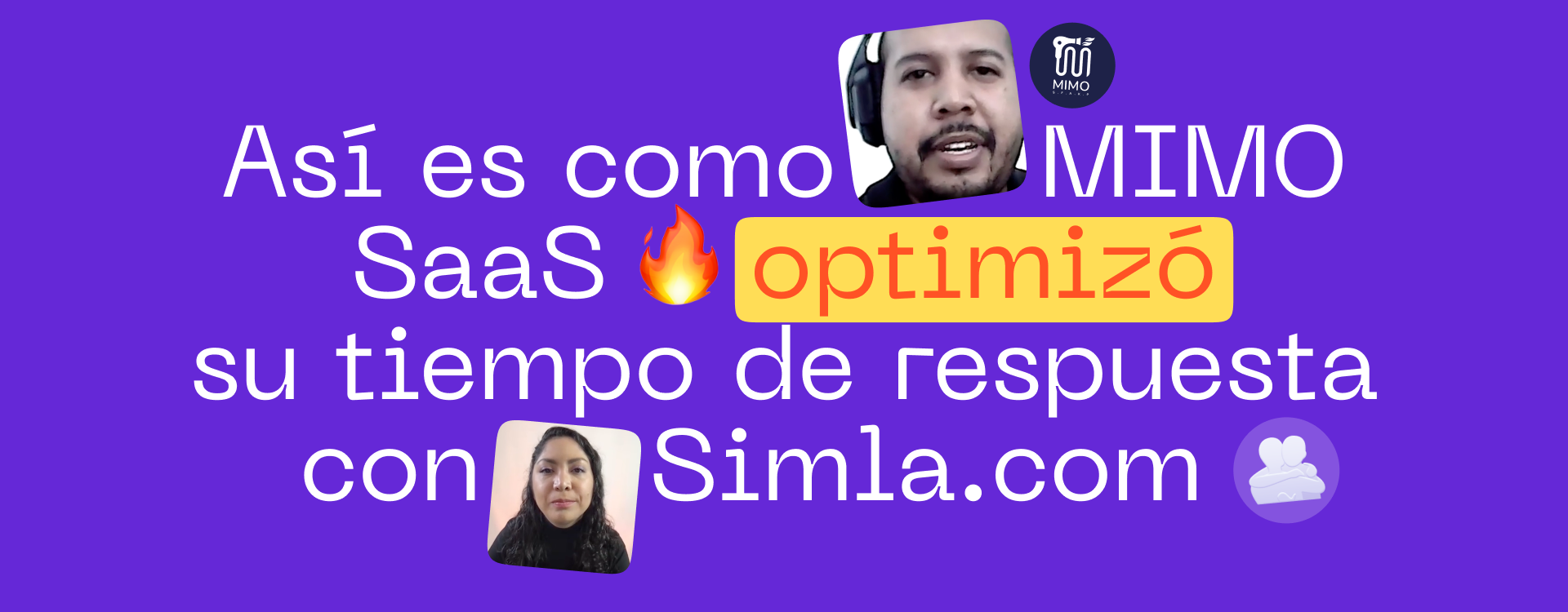 Así es como MIMO Saas mejoró su gestión de chats con Simla.com | Simla.com