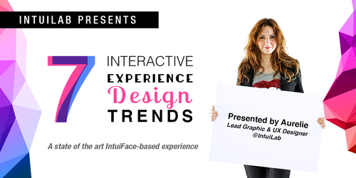Announcing: 7 Trends for Interactive Experience Design