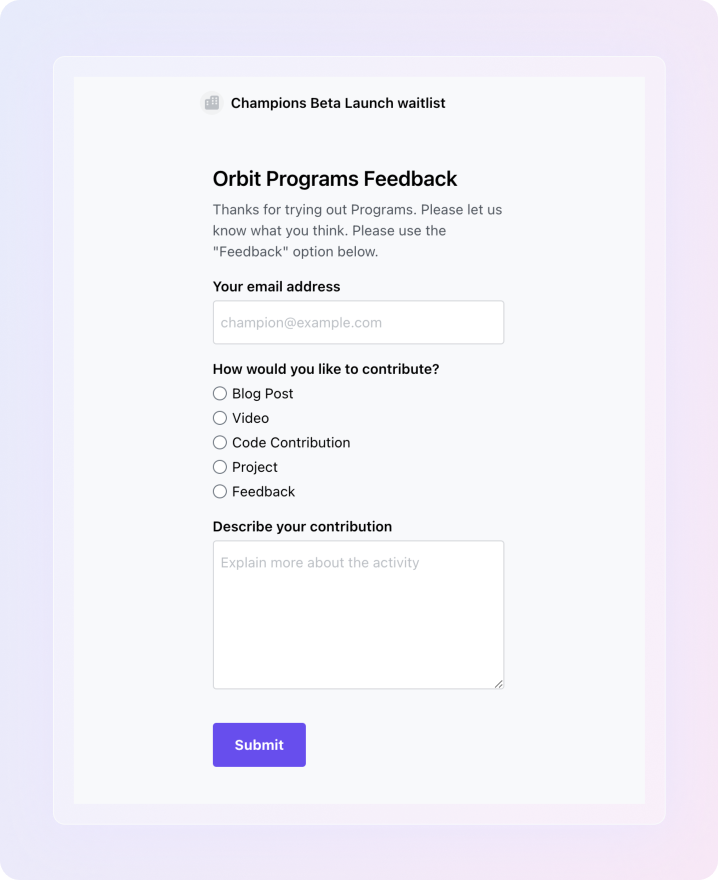 Guide: building a customer feedback program - Orbit