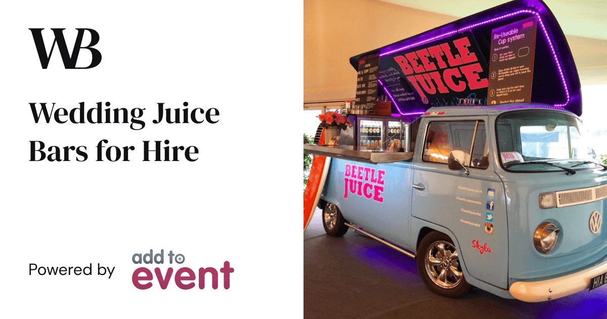 Wedding Juice Bar Hire | Mobile Juice Bar for Weddings