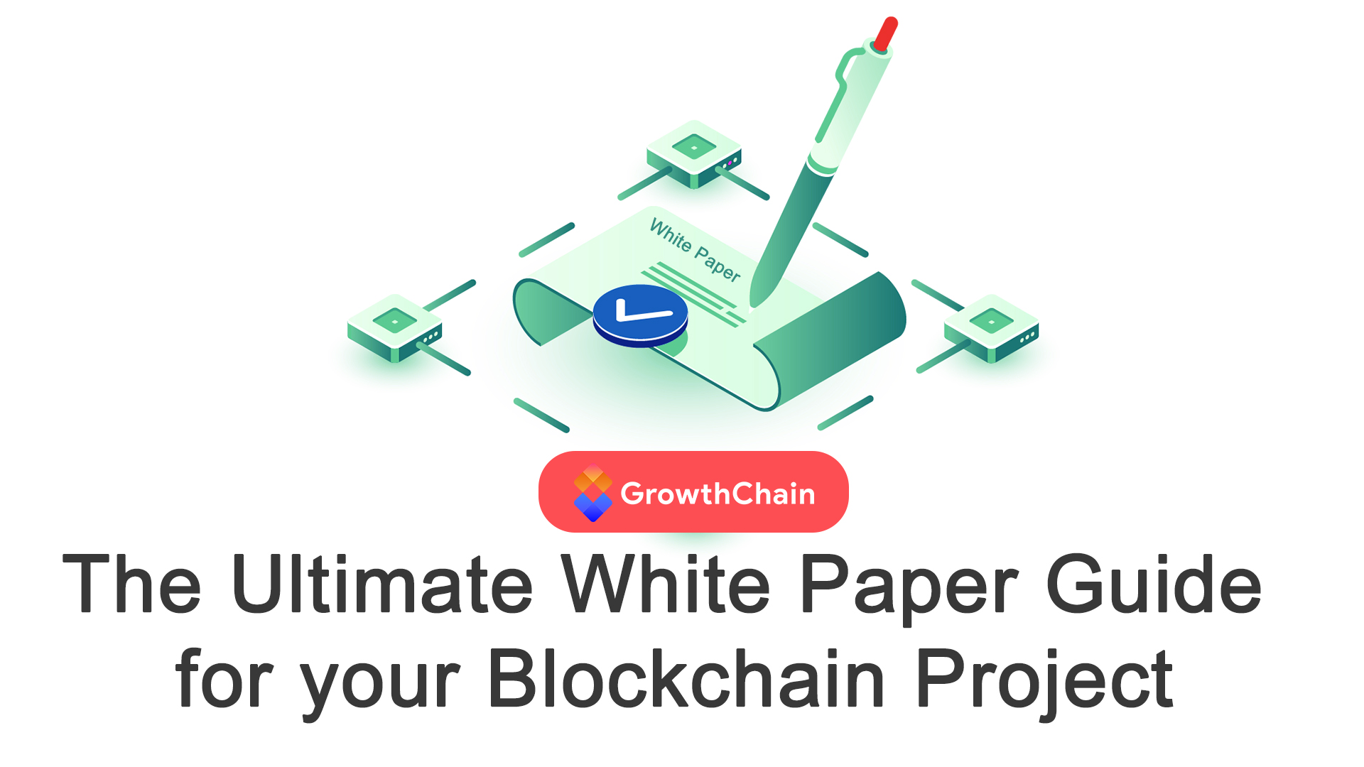 Blockchain White Paper Guide