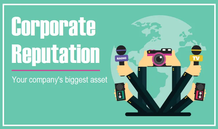 Why Your Corporate Reputation Matters Most? - VisioneerIT