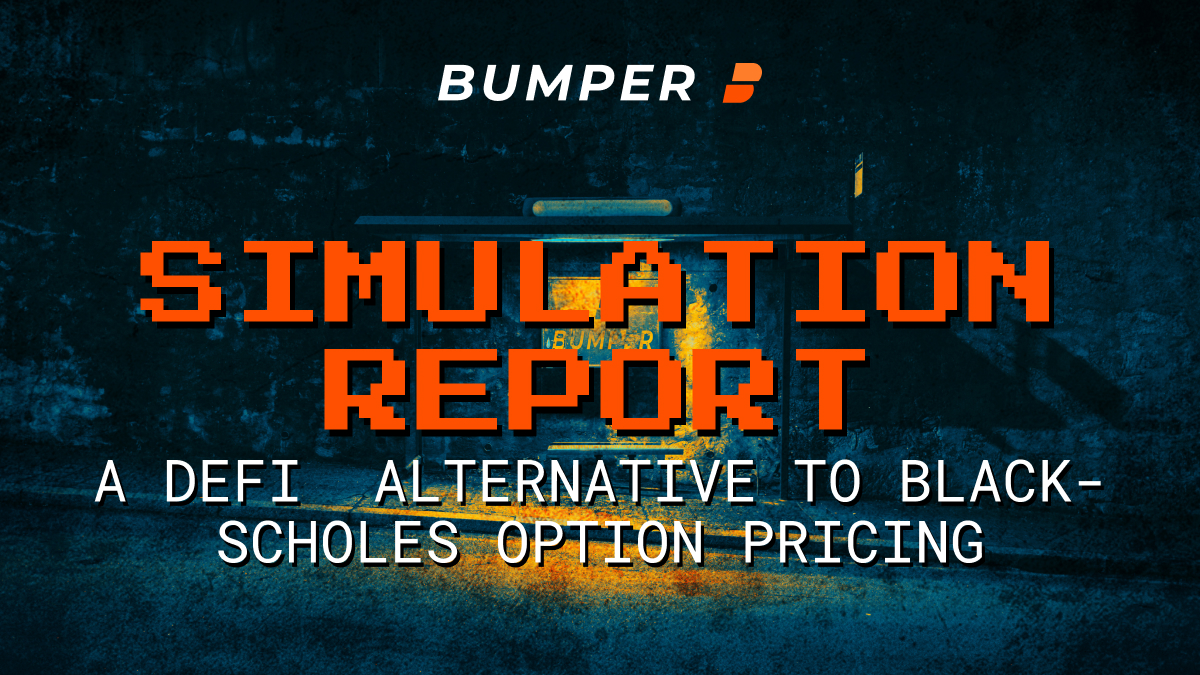 Bumper’s Simulation Report: DeFi performance maximised